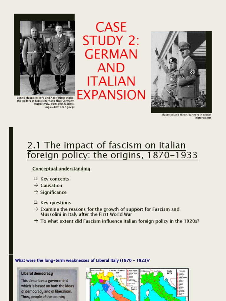 Case Study 2: German AND Italian Expansion | PDF | Fascism | World War I