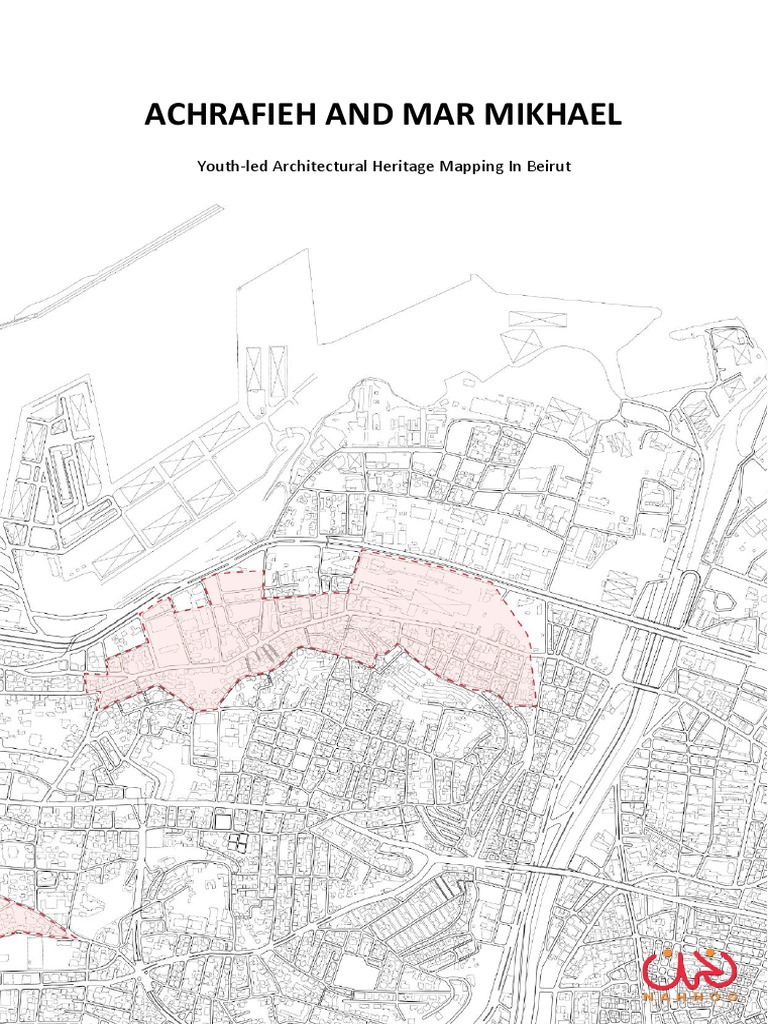 Achrafieh and Mar Mikhael: Youth-Led Architectural Heritage Mapping in ...