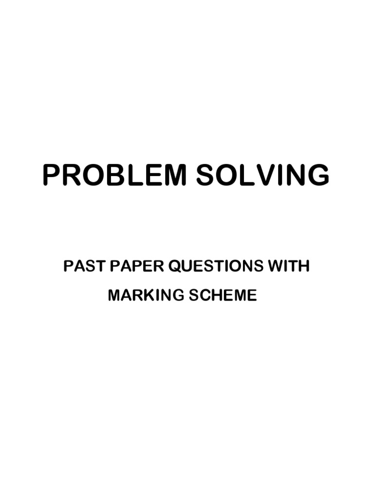 Problem Solving Past Paper Questions | PDF | Mathematics | Mathematical ...