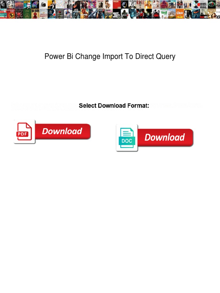 Power Bi Change Import To Direct Query | PDF | Databases | Microsoft ...