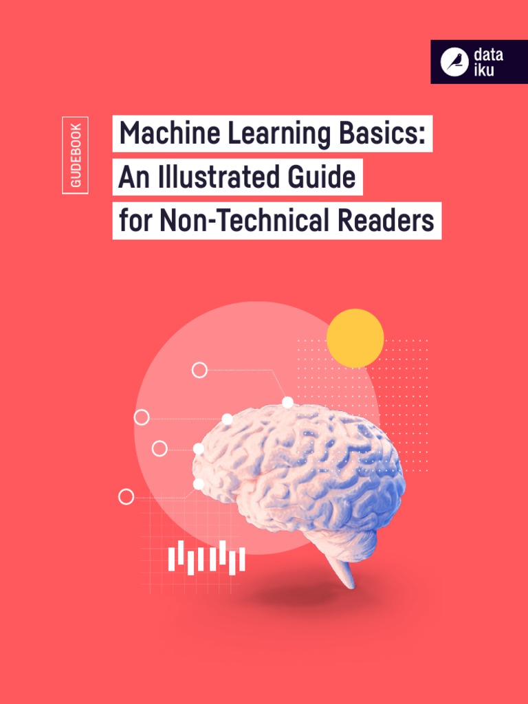 Machine Learning Basics: An Illustrated Guide For Non-Technical Readers | PDF | Receiver ...