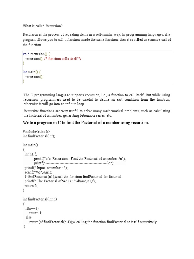 Function Calls Itself Write A Program In C To Find The Factorial Of A Number Using Recursion