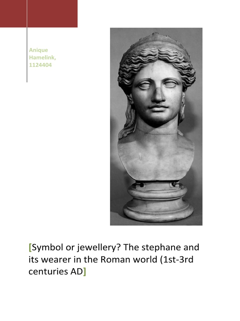 Symbol or Jewellery The Stephane and Its Wearer in The Roman World (1st ...