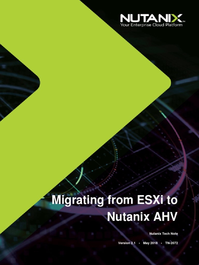 Migrating From Esxi To Nutanix Ahv | PDF | Cloud Computing | Virtual ...