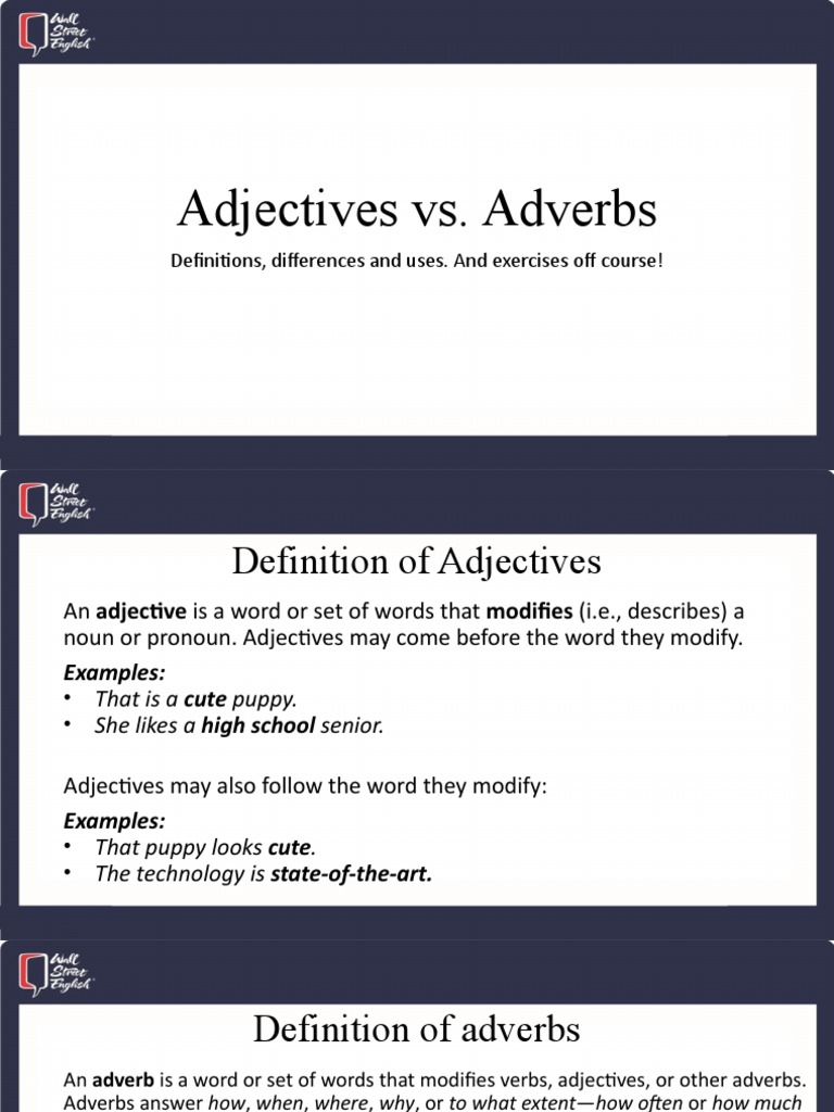 Adjectives vs. Adverbs: Definitions, Differences and Uses. and ...