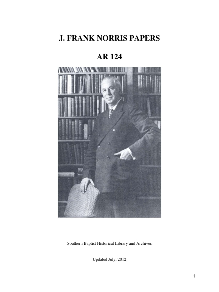 J. Frank Norris: Controversial Baptist Leader | PDF | Protestantism ...