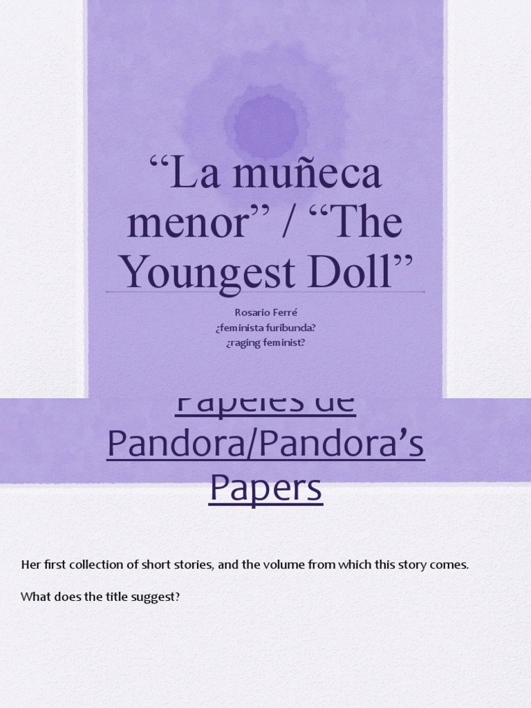 "La Muñeca Menor" / "The Youngest Doll": Rosario Ferré ¿Feminista ...