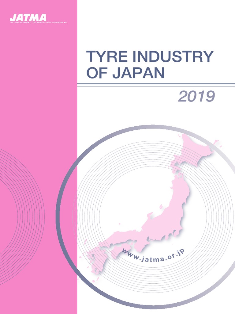 The Japanese Tyre Industry in 2019: An Overview of Production, Sales ...