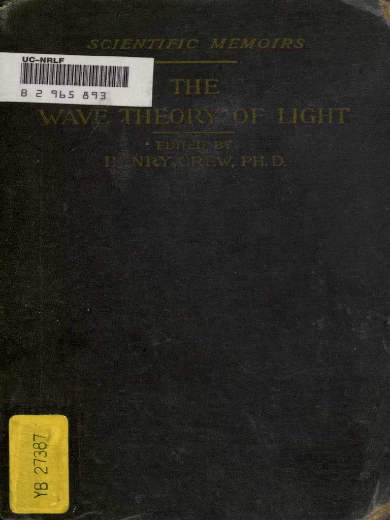 The Wave Theory of Light | PDF | Luminiferous Aether | Light