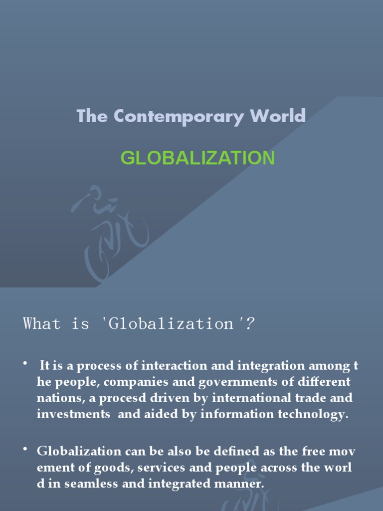 The Contemporary World: Globalization | PDF | Globalization | Economic ...