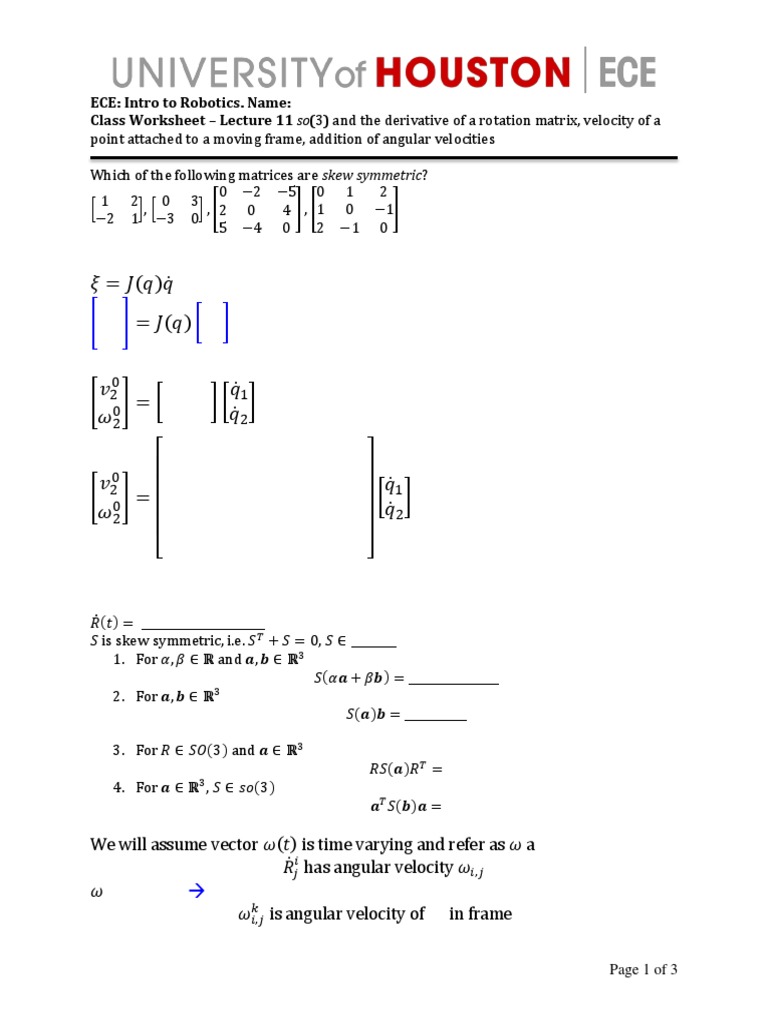 ECE: Intro To Robotics. Name: Class Worksheet - Lecture 11 So (3) and ...