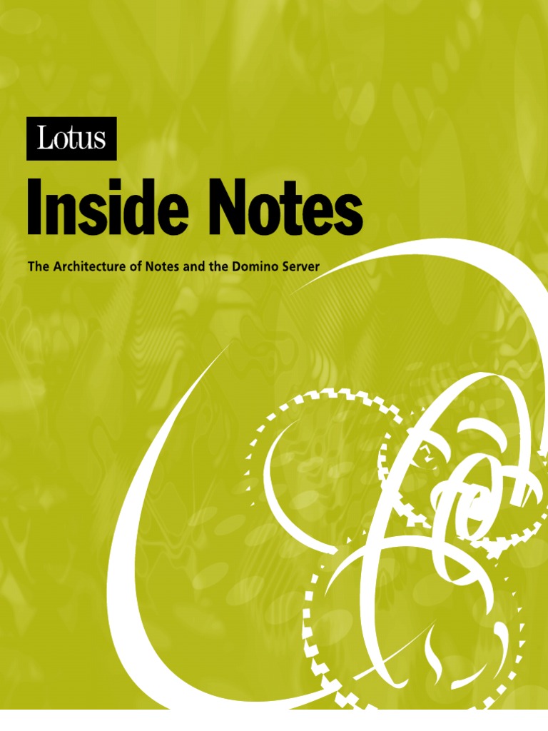 Inside Notes - The Architecture of Notes and The Domino Server | PDF ...