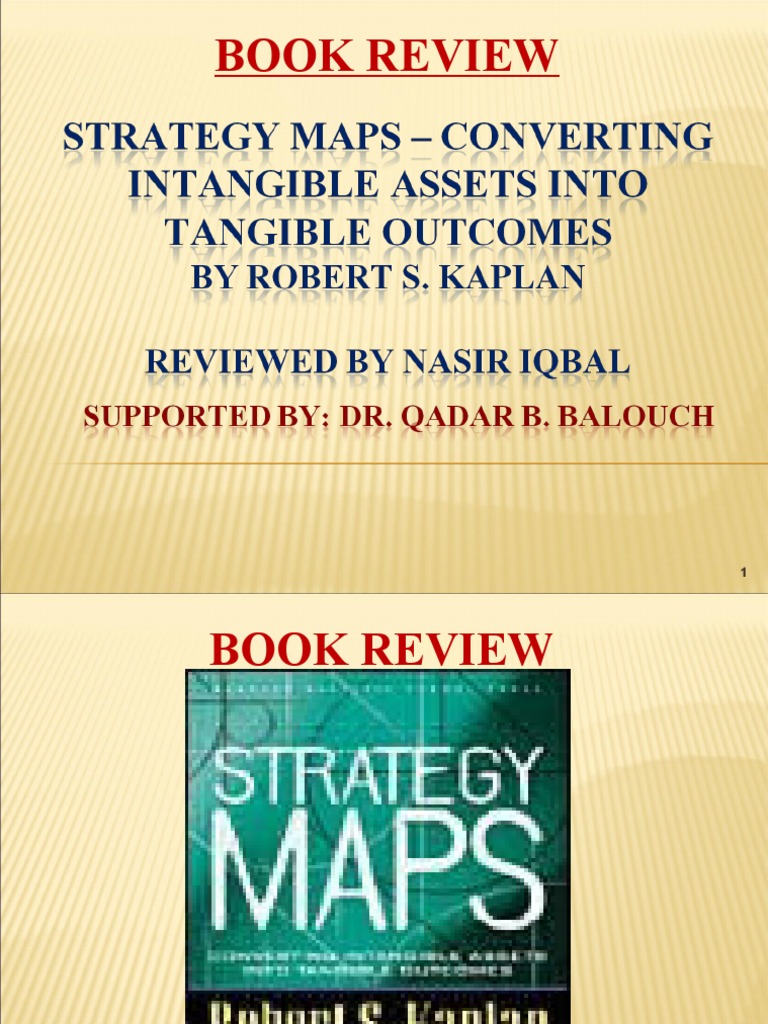 Aligning Strategy and Performance: How Strategy Maps Convert Intangible ...