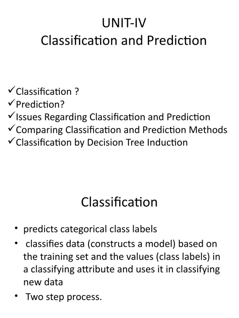 DWDM UNIT-IV Classification and Prediction | PDF | Statistical Classification | Theoretical ...
