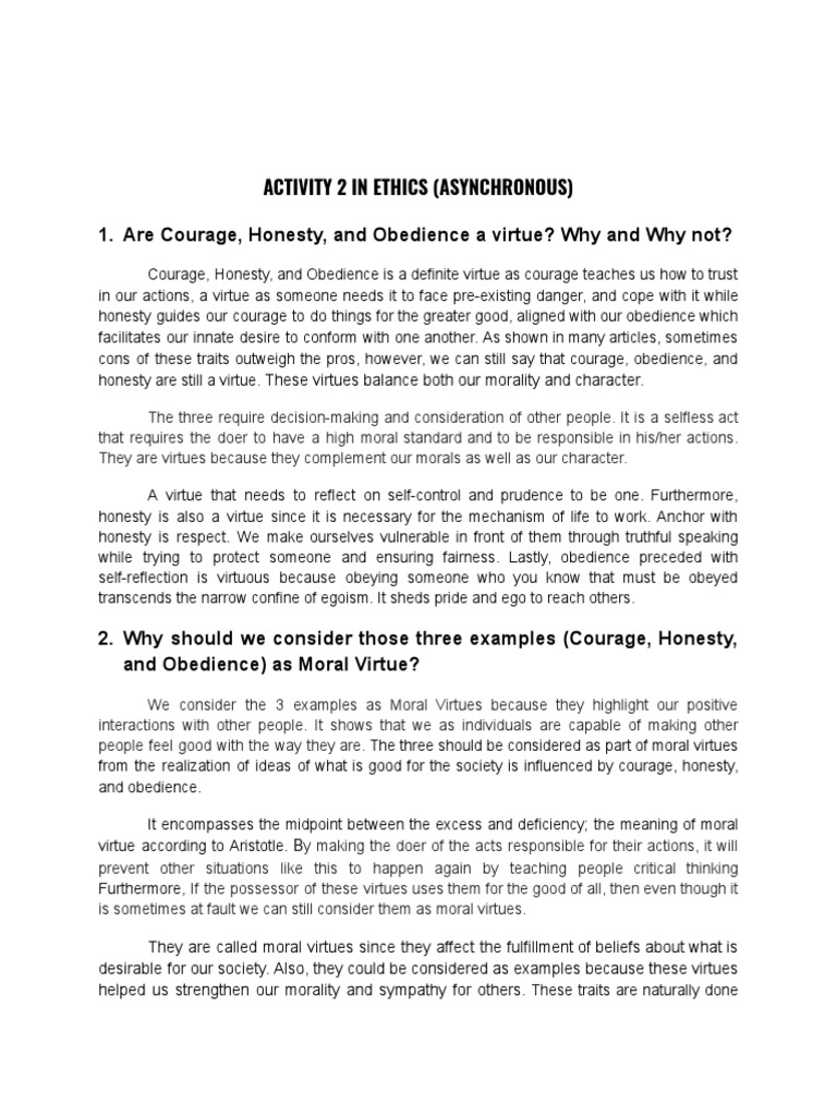 Activity 2 in Ethics (Asynchronous) 1. Are Courage, Honesty, and ...