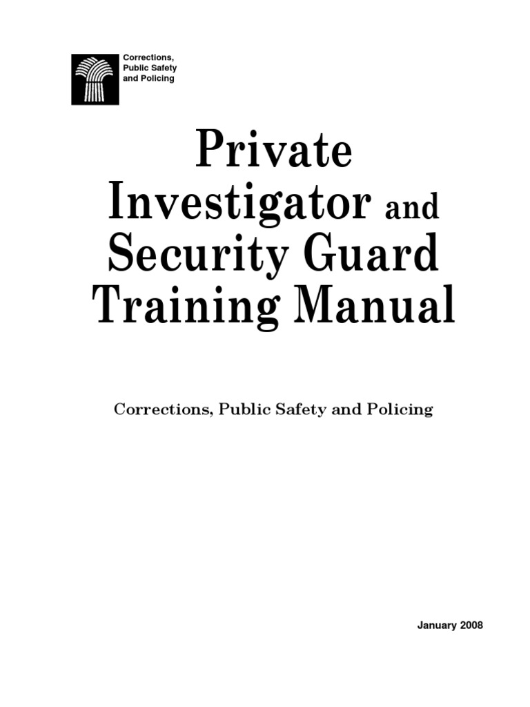 Private Investigator Security Guard Training Manual January 2008 | PDF ...
