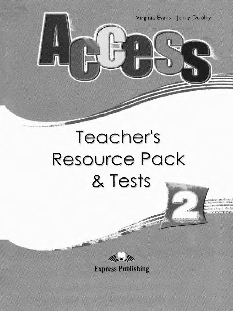Access 2 Teacher S Reasources Pack Test | PDF