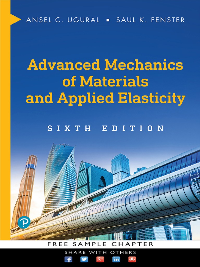 Advanced Mechanics of Materials and Applied Elasticity | PDF | Bending ...