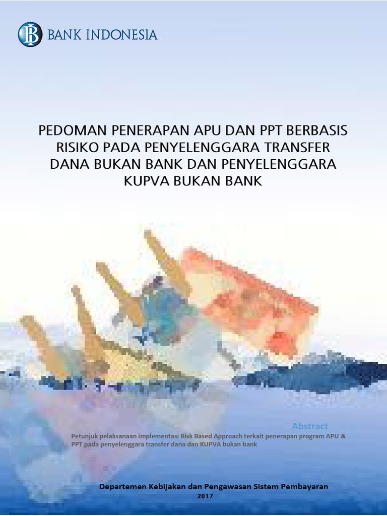 2017 - Pedoman Penerapan APU-PPT Berbasis Risiko Untuk Penyelenggara ...