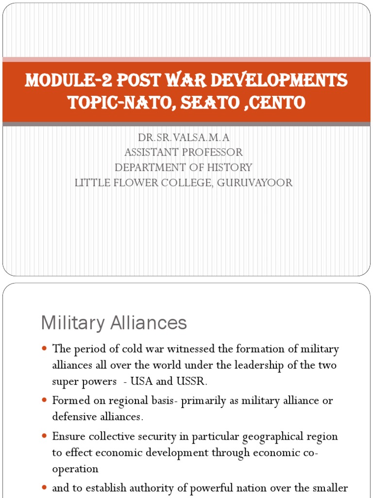 Module-2 Post War Developments Topic-Nato, Seato, Cento | PDF | Nato ...