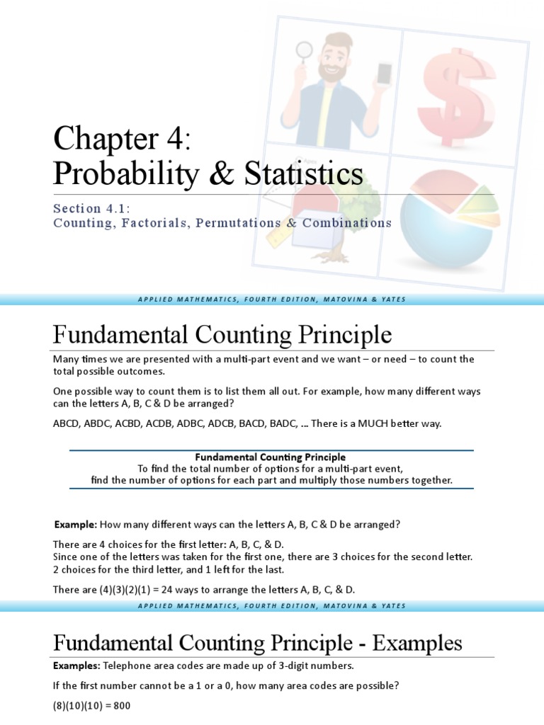 Probability & Statistics: Section 4.1: Counting, Factorials, Permutations & Combinations ...