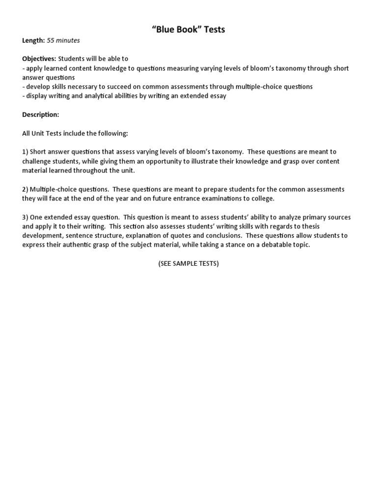 "Blue Book" Tests: Length: 55 Minutes Objectives: Students Will Be Able ...
