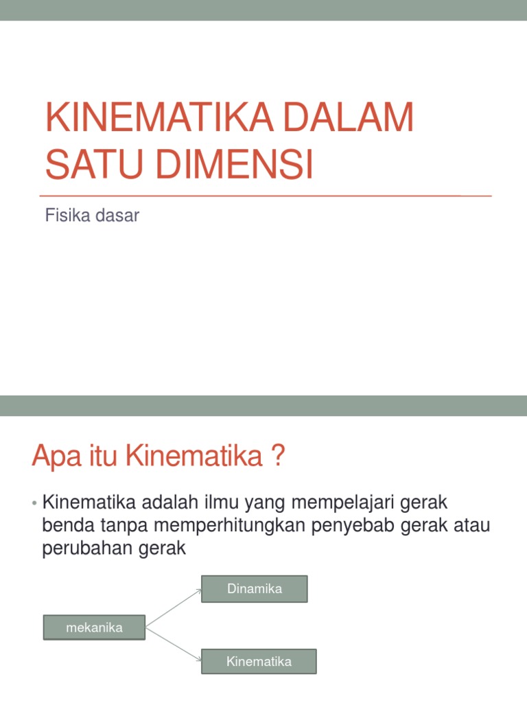 Kinematika Gerak Satu Dimensi | PDF