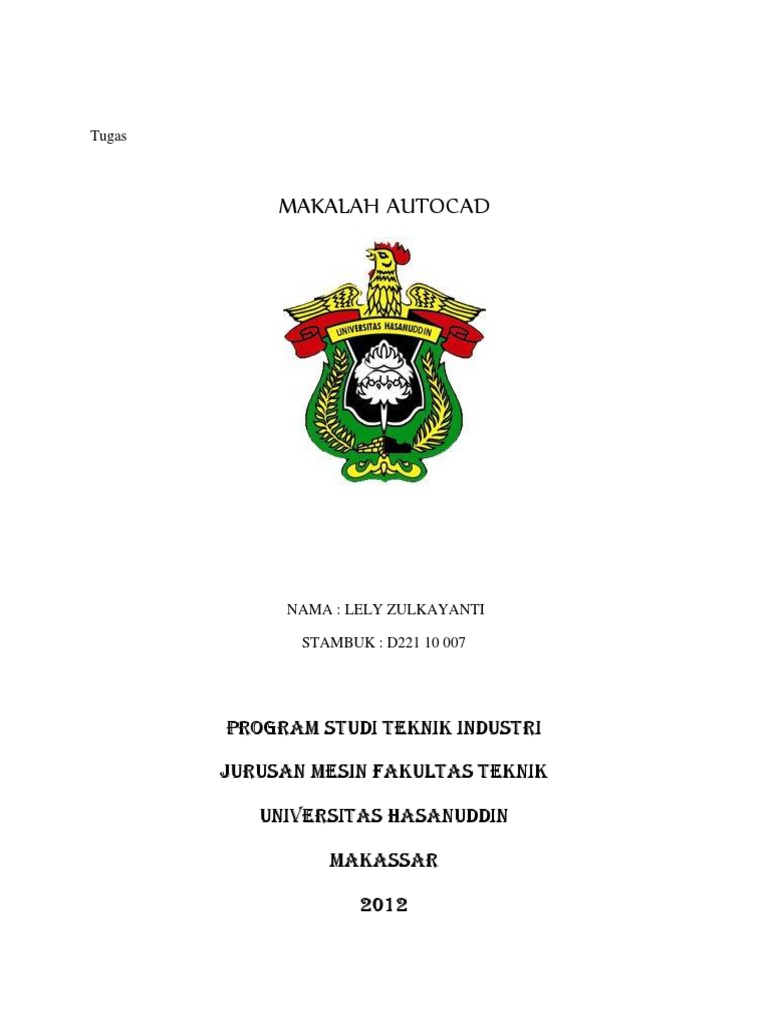 Makalah Dasar AutoCAD oleh Lely Zulkayanti | PDF