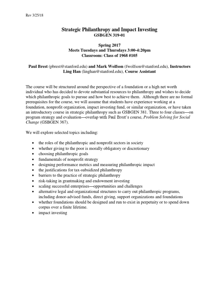 GSBGEN 319 Strategic Philanthropy and Impact Investing Paul Brest and ...