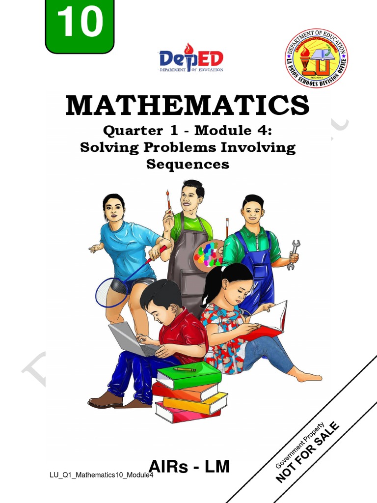 Mathematics: Quarter 1 - Module 4: Solving Problems Involving Sequences ...