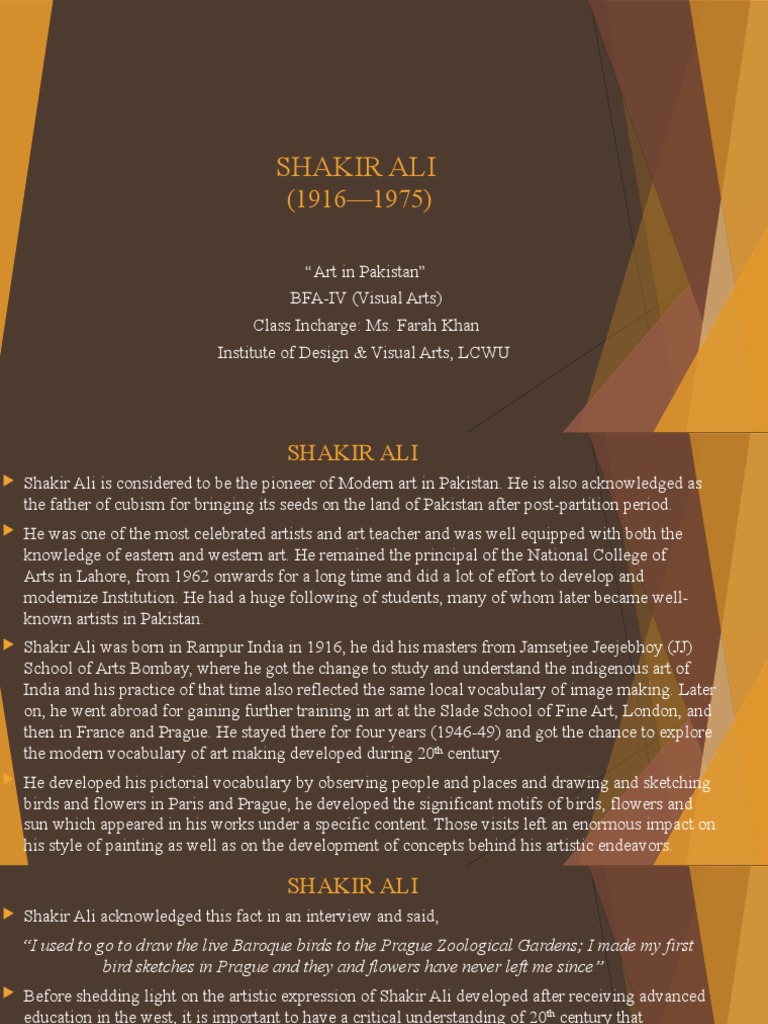Shakir Ali: "Art in Pakistan" BFA-IV (Visual Arts) Class Incharge: Ms ...