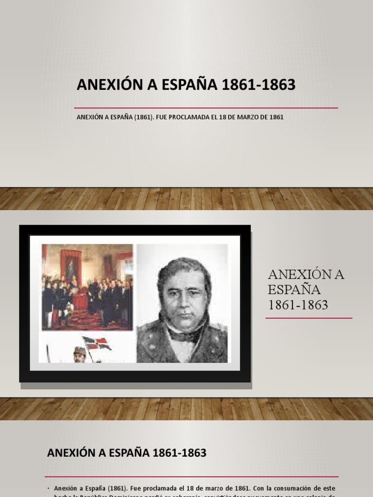 Anexión A España 1861-1863 | PDF | República Dominicana | España