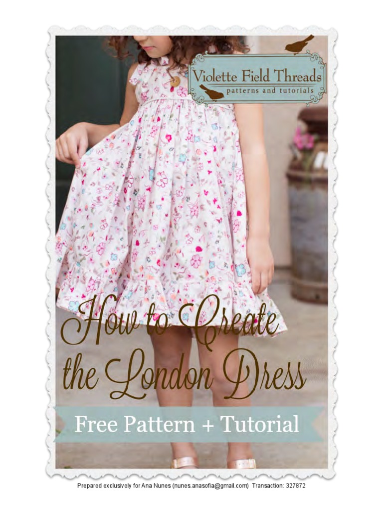 London Dress PDF Pattern Tutorial - Layered | PDF | Seam (Sewing) | Sewing
