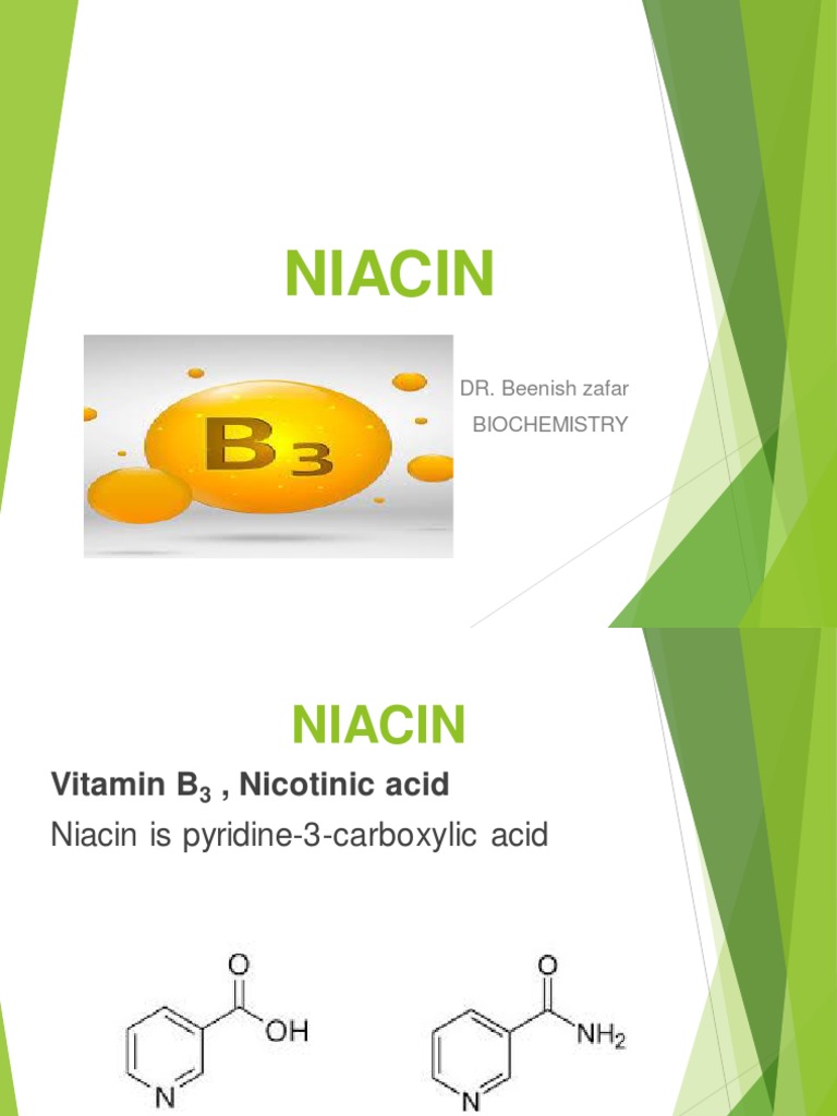 Niacin: DR. Beenish Zafar Biochemistry | PDF | Electron Transport Chain ...