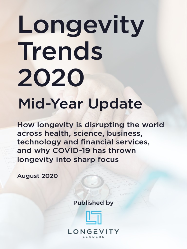 Longevity Trends 2020 | PDF | Ageing | Senescence