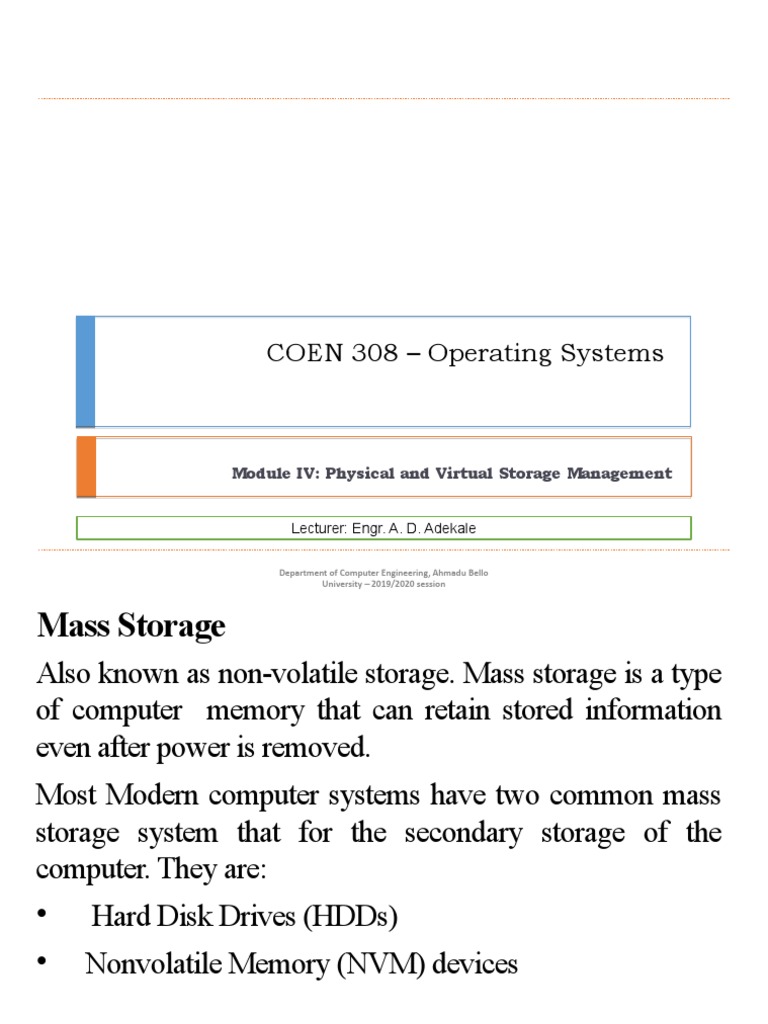 COEN 308 - Operating Systems: Module IV: Physical and Virtual Storage ...