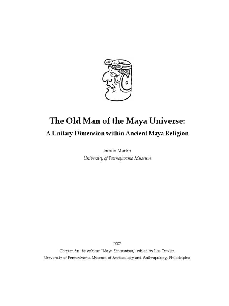 Martin Simon The Old Man | PDF | Maya Civilization | God
