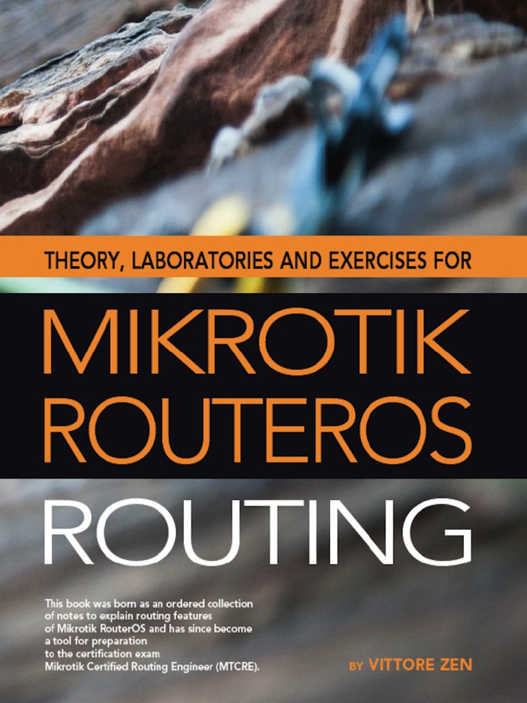 Theory, Laboratories and Exercises For Mikrotik RouterOS | PDF | Routing | Router (Computing)