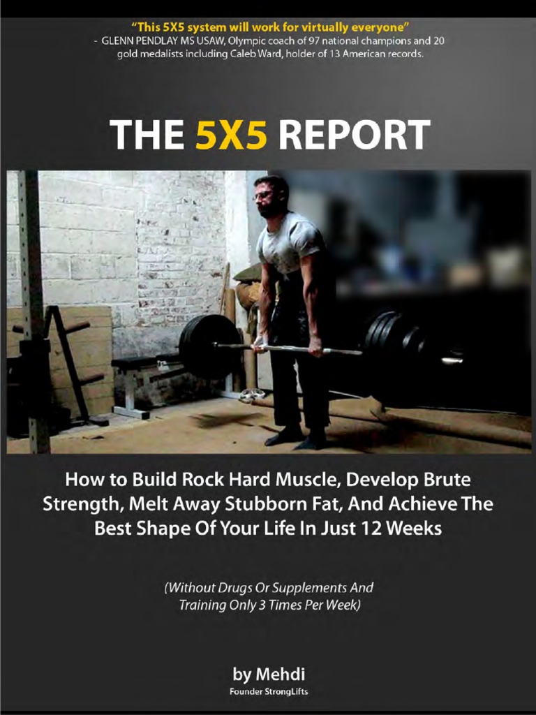 Strong Lifts 5x5 Report | Download Free PDF | Weight Training ...