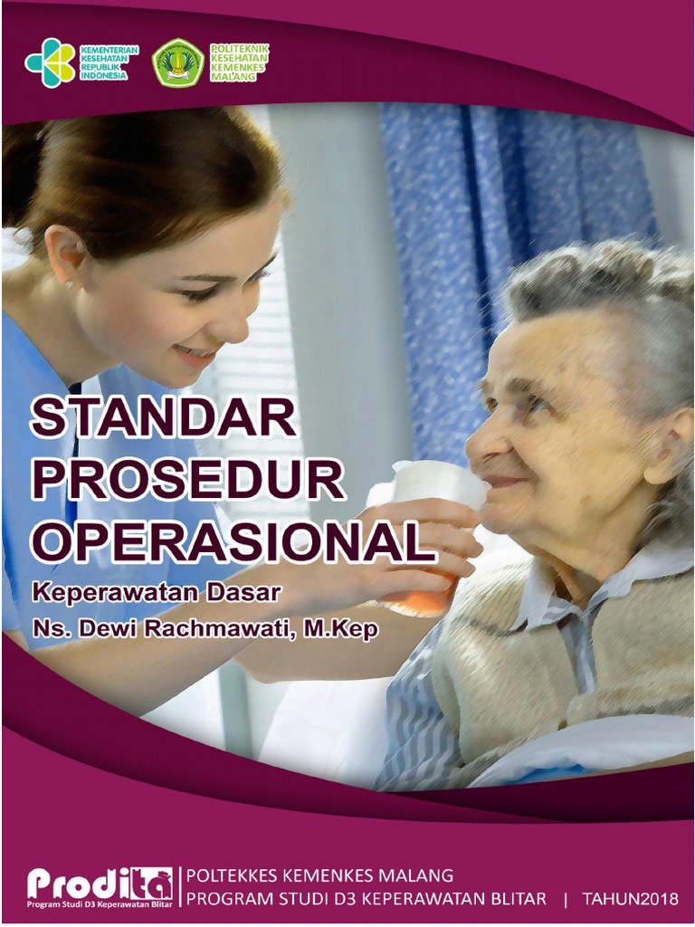 Pedoman Standart Operasional Prosedur (Sop) Tindakan Keperawatan | PDF