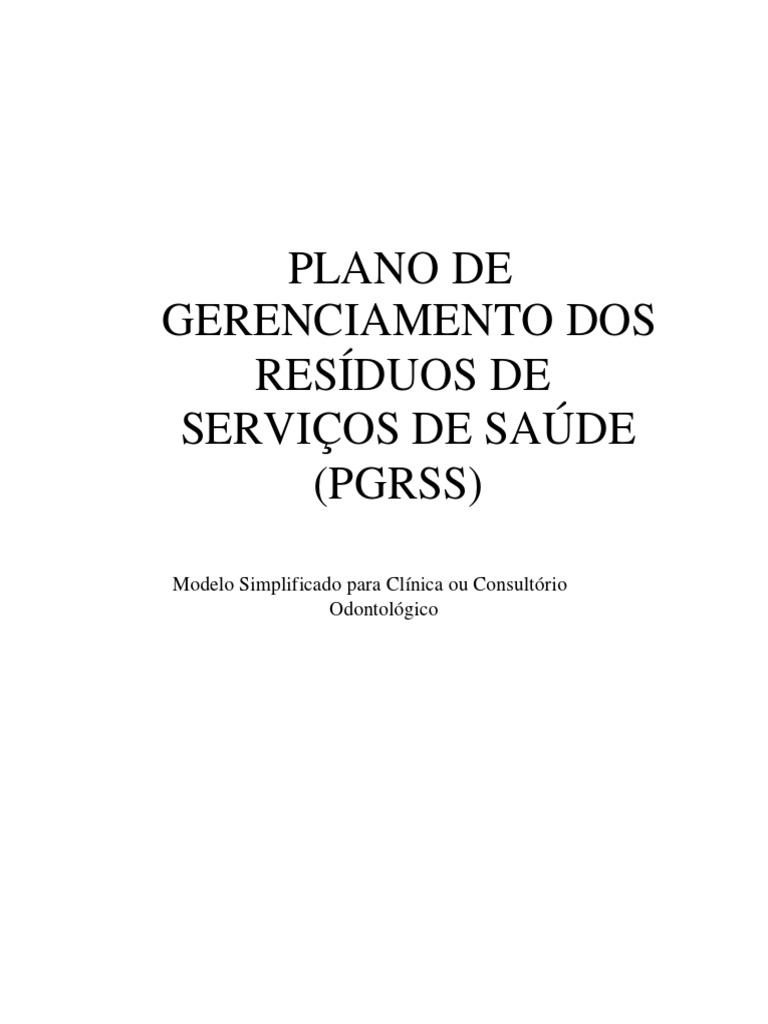 Plano de Gerenciamento Dos Resíduos de Serviços de Saúde (PGRSS) Modelo ...