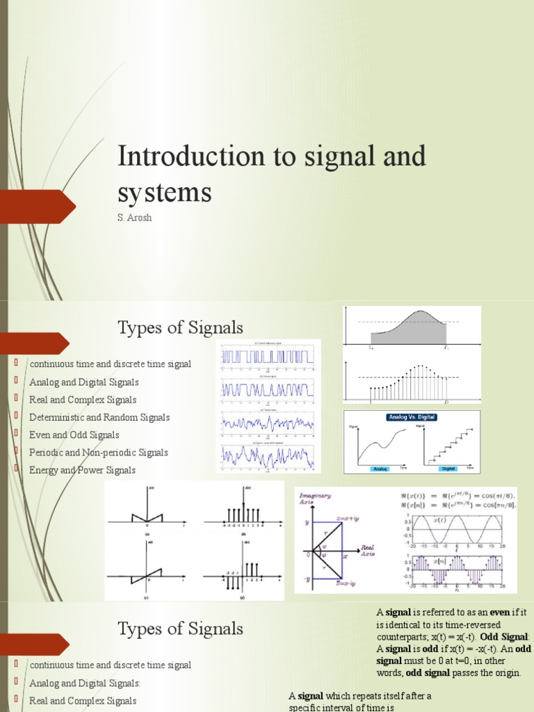 Introduction To Signal and Systems: S. Arosh | PDF | Discrete Time And Continuous Time | Algorithms