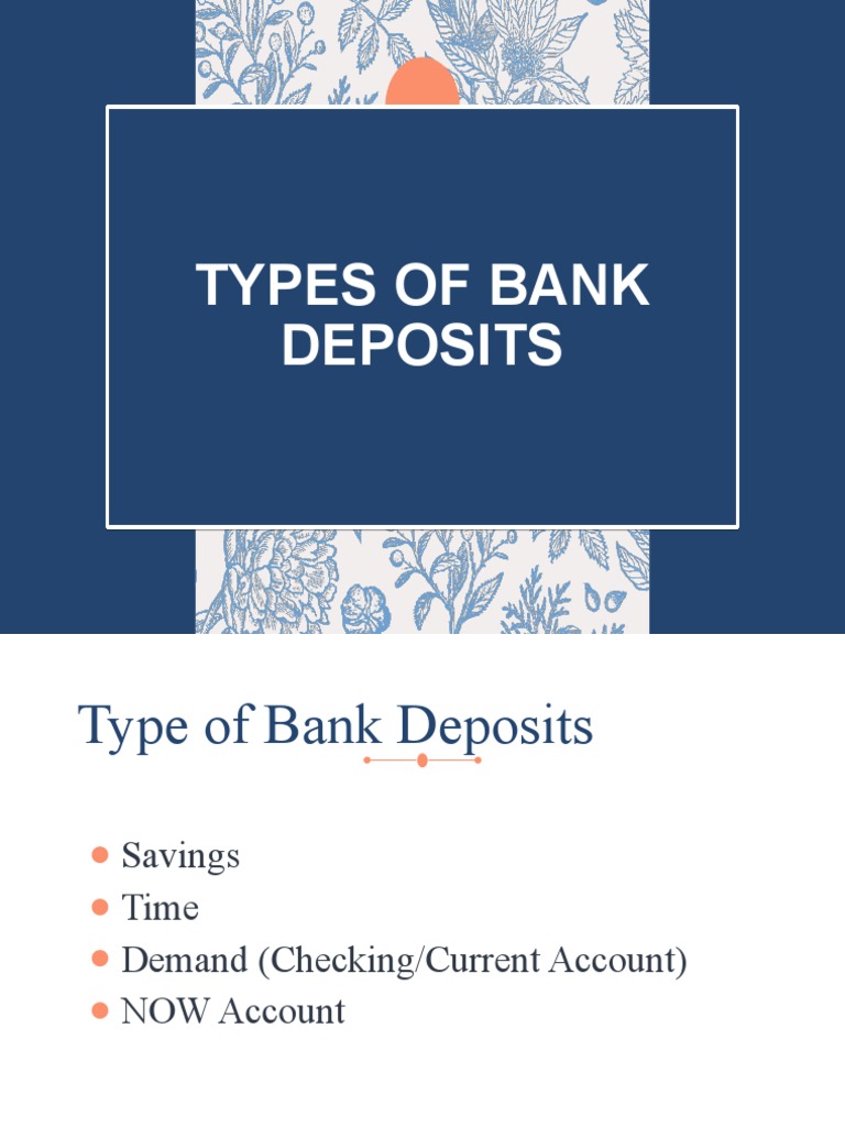 What Are The 3 Types Of Bank Deposits at Jacob Kristopher blog