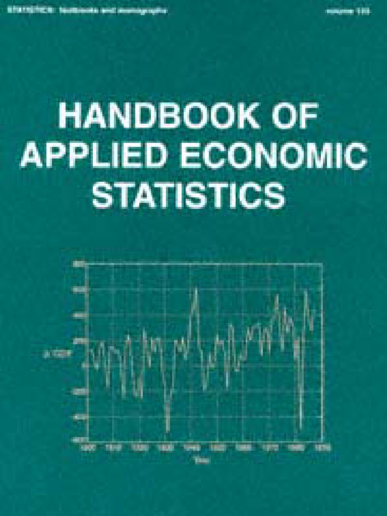 Hand Book of Applied Economic Statistics | PDF | Median | Econometrics