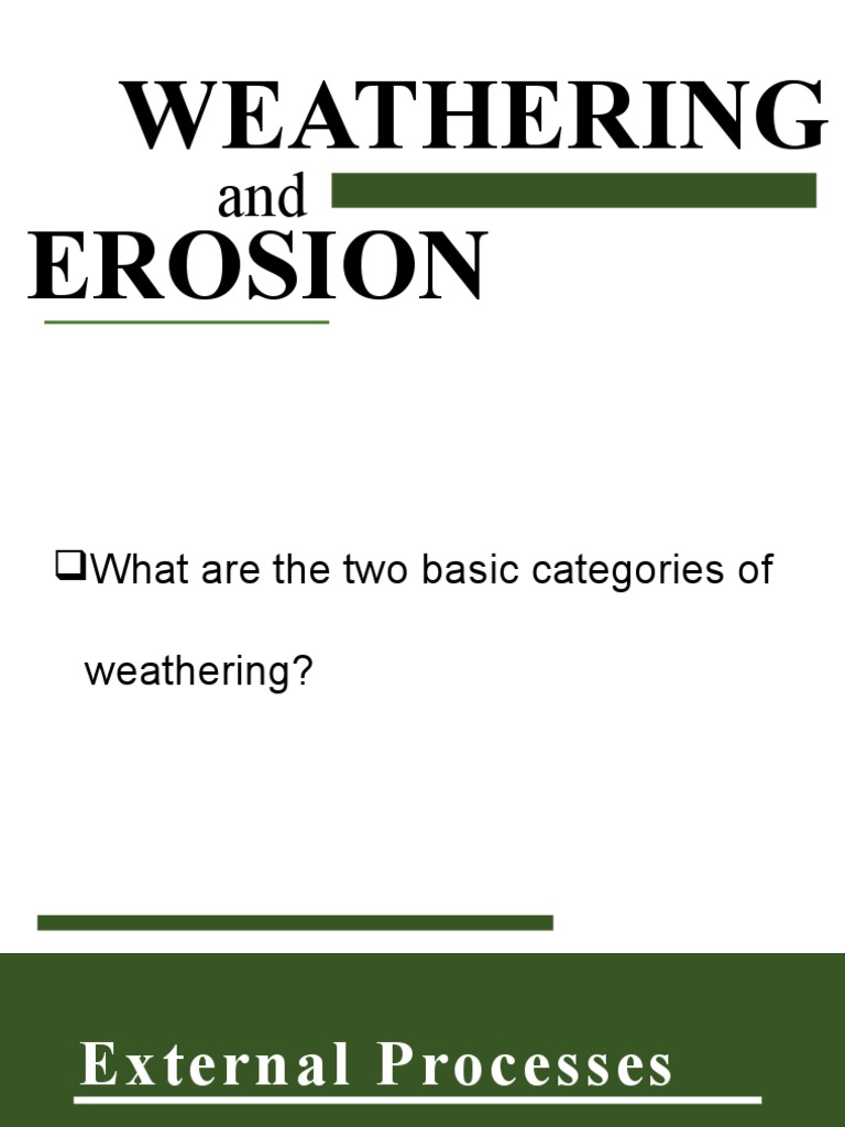 09 Weathering and Erosion | PDF | Weathering | Rock (Geology)