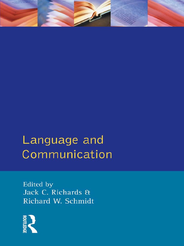 Language and Communication - J. C. Richards and R.W. Smith | Download Free PDF | Second Language ...
