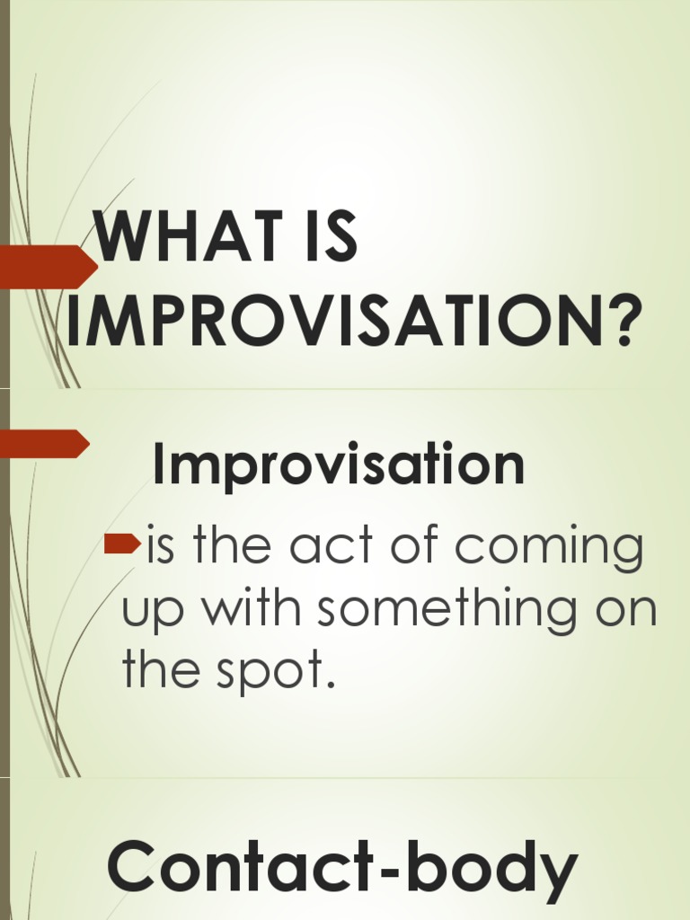 What Is Improvisation? | PDF
