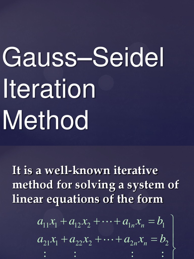 Gauss Seidel Iteration Method, Convergence Analysis | PDF | Equations | Mathematical Concepts