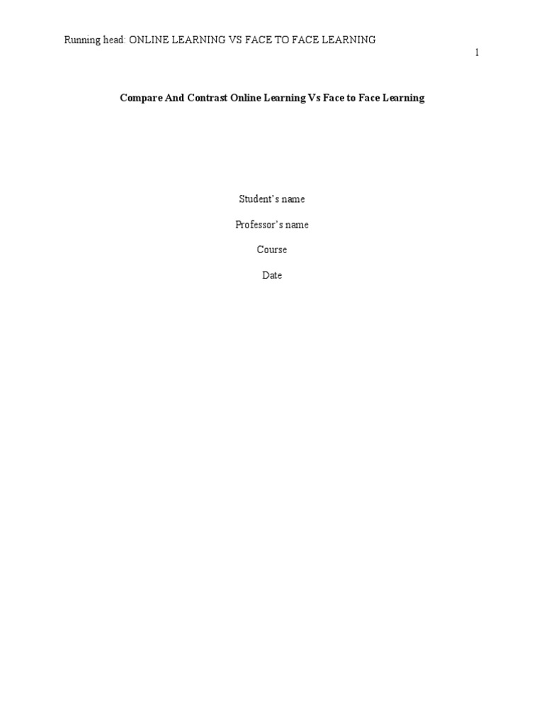 Compare and Contrast Online Learning Vs Face To Face Learning | PDF ...