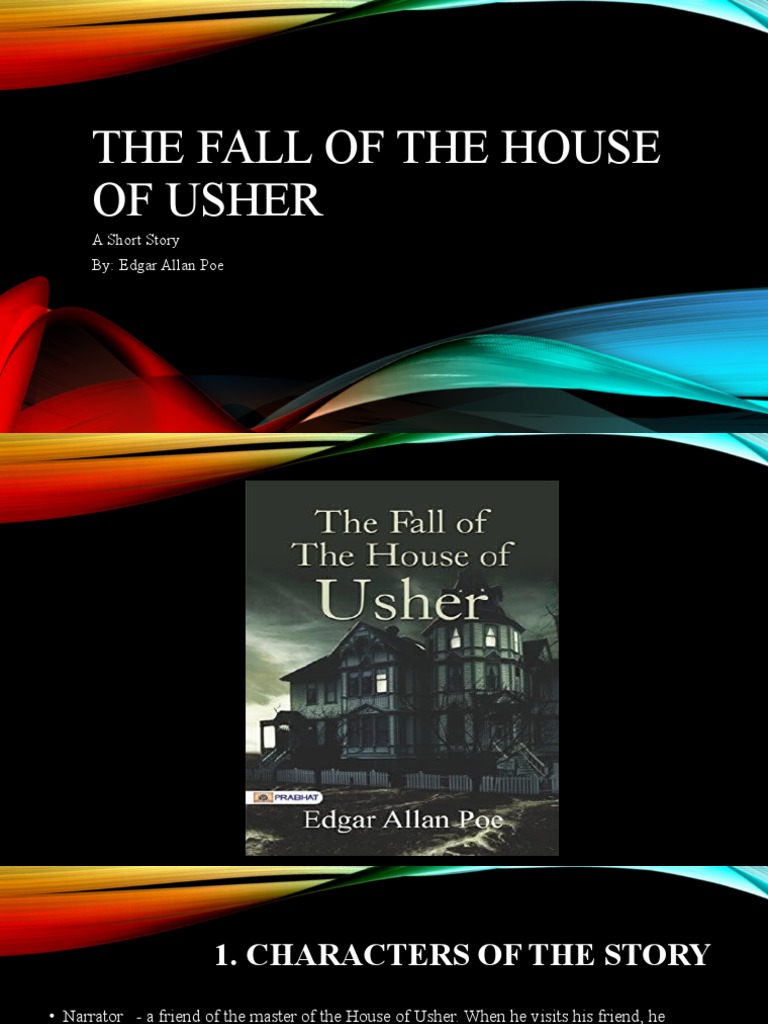 The Fall of The House of Usher: A Short Story By: Edgar Allan Poe | PDF ...